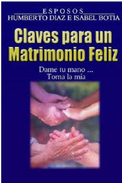 Claves para un matrimonio feliz