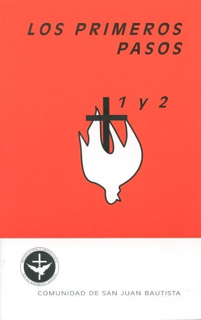 Los primeros pasos 1 y 2 nueva edición Comunidad San Juan Bautista